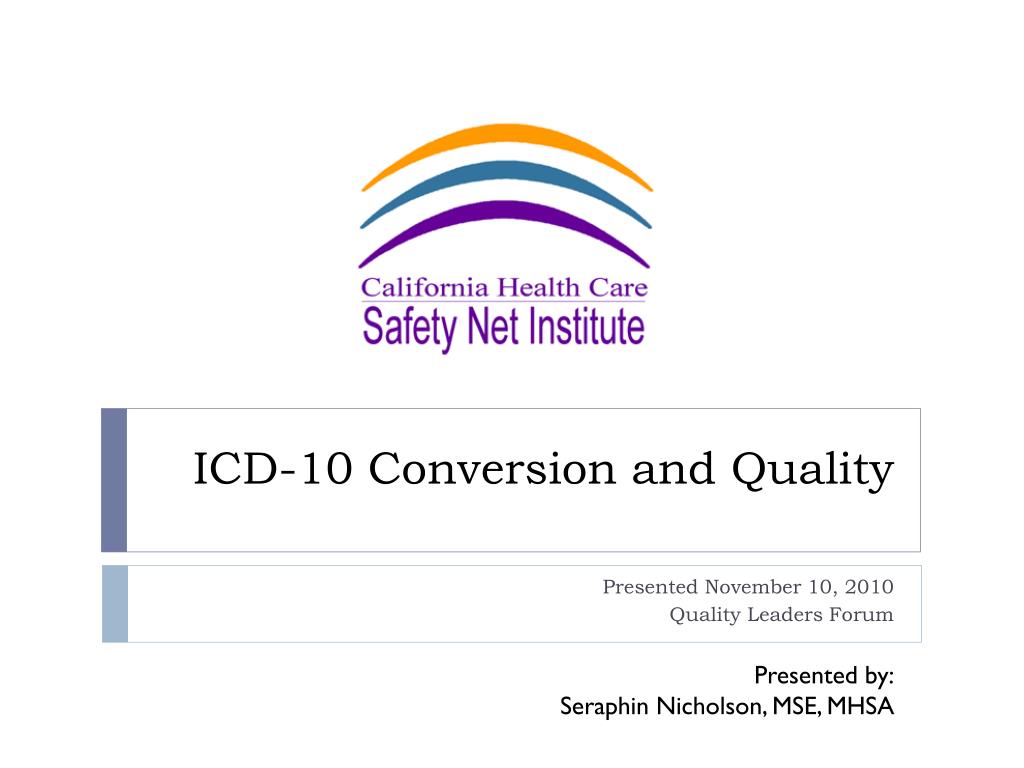 PPT - ICD-10 Conversion and Quality PowerPoint Presentation, free ...