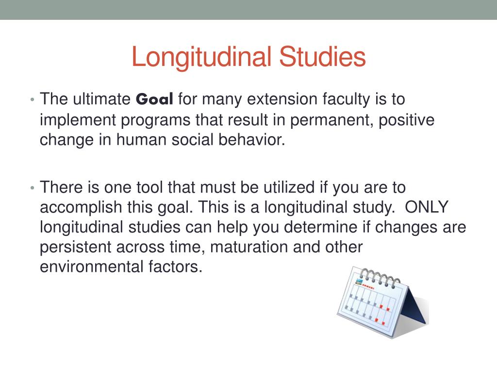 PPT - Longitudinal Studies PowerPoint Presentation, free download - ID ...