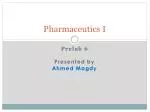 PPT - Introduction to pharmaceutics PowerPoint Presentation, free ...