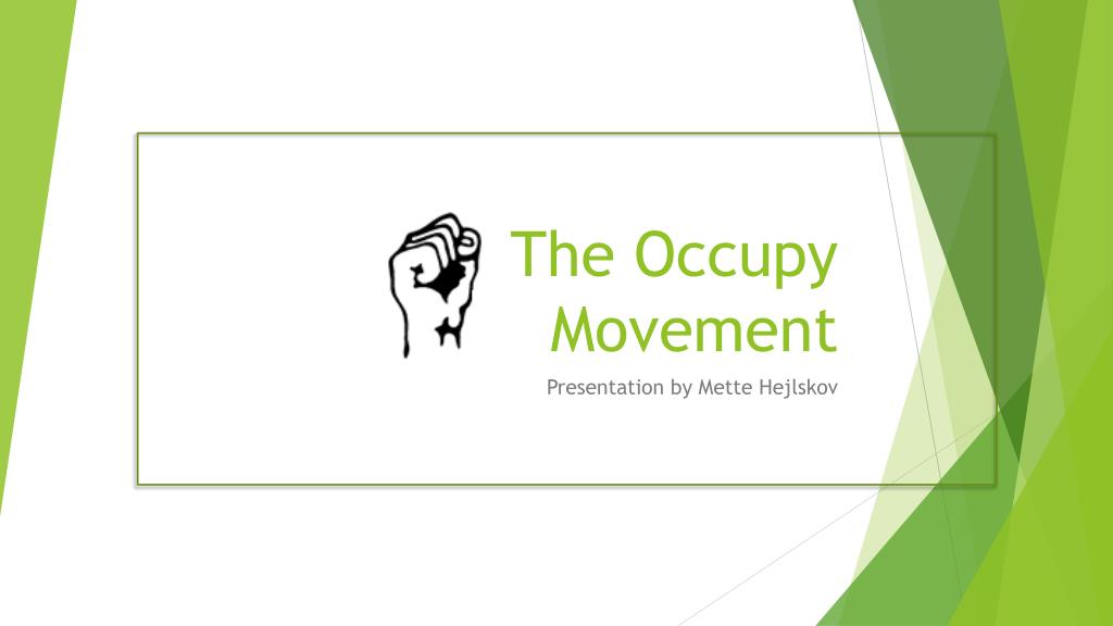 PPT - The Occupy Movement PowerPoint Presentation, free download - ID ...
