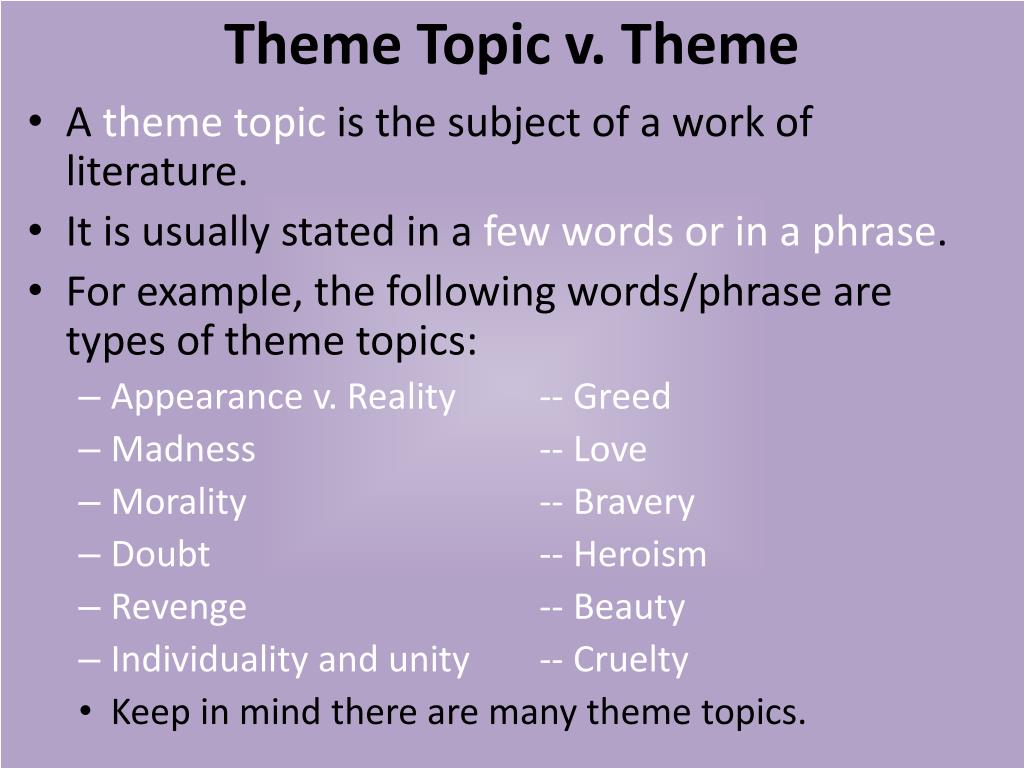 PPT - Theme Topic v. Theme PowerPoint Presentation, free download - ID ...