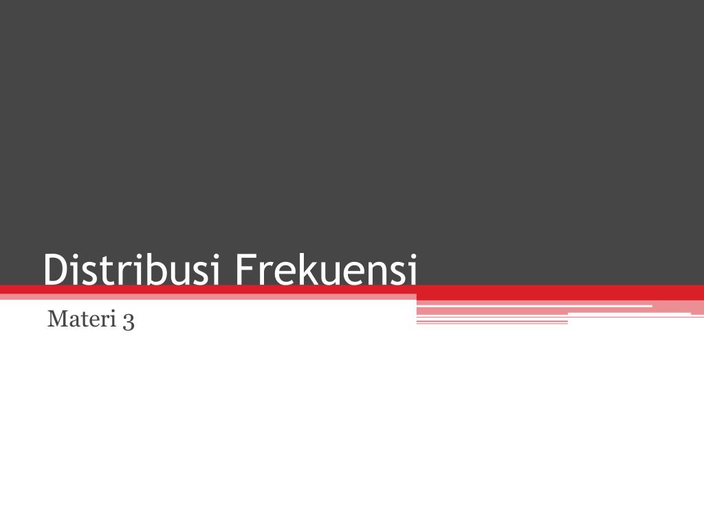 PPT - Distribusi Frekuensi PowerPoint Presentation, free download - ID ...