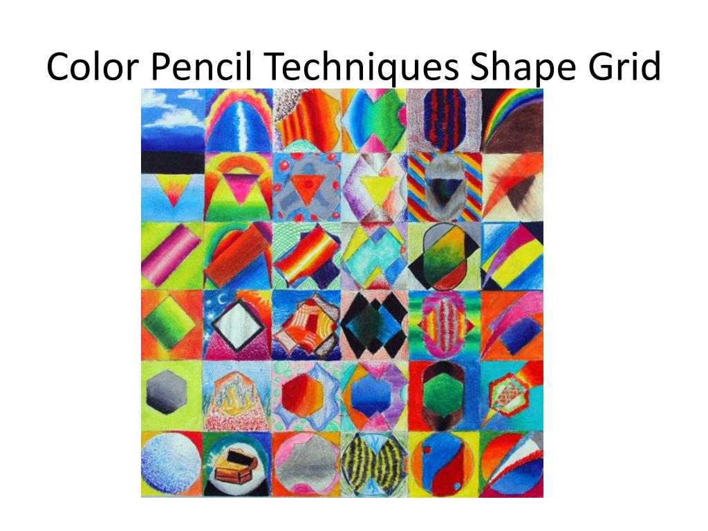 PPT - Color Pencil Techniques Shape Grid PowerPoint Presentation, free ...