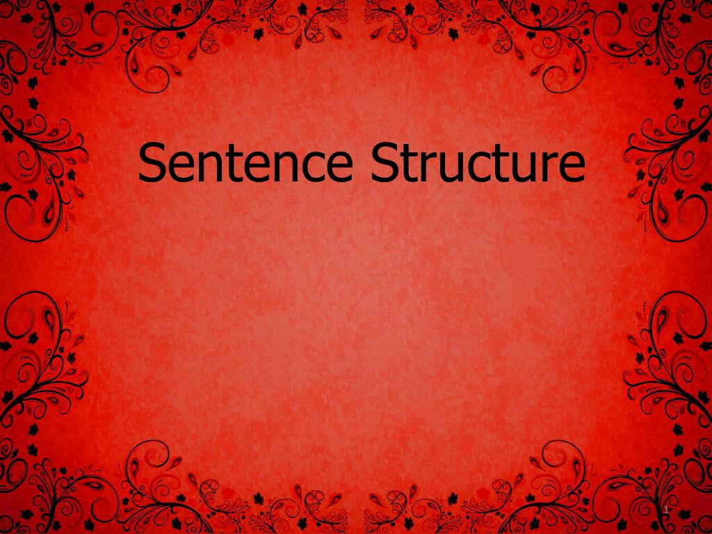 PPT - Sentence Structure PowerPoint Presentation, free download - ID ...