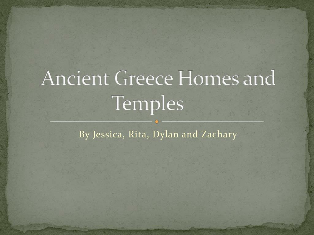 PPT - Ancient Greece Homes and Temples PowerPoint Presentation, free ...