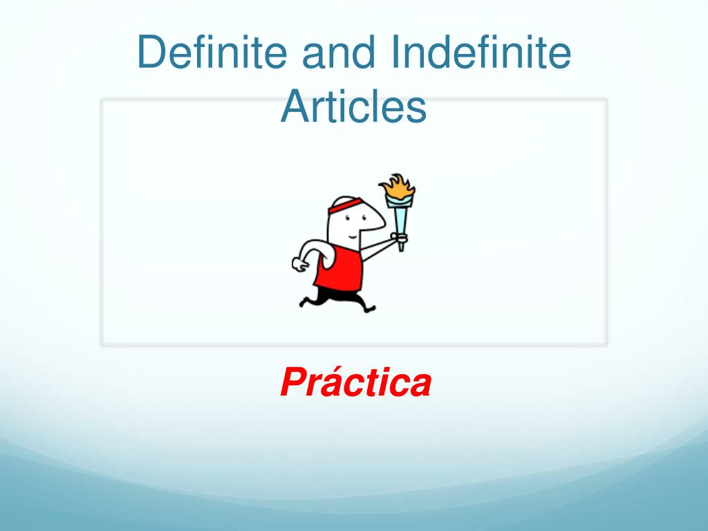 PPT - Definite and Indefinite Articles PowerPoint Presentation, free ...