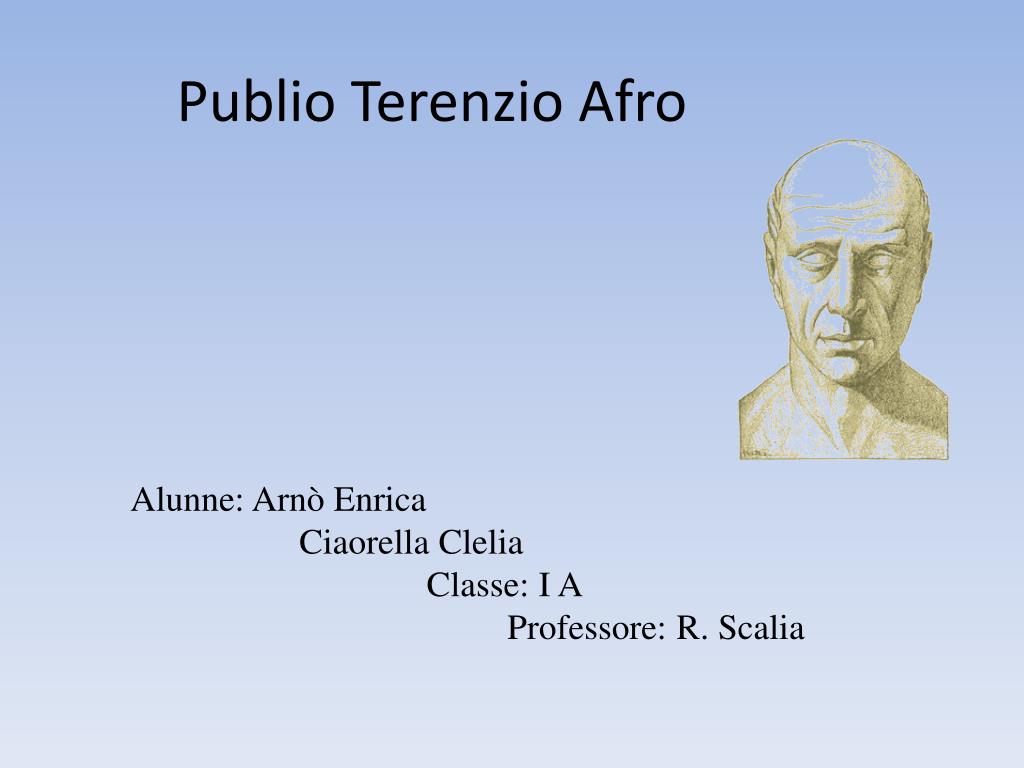 PPT - Publio Terenzio Afro PowerPoint Presentation, free download - ID ...
