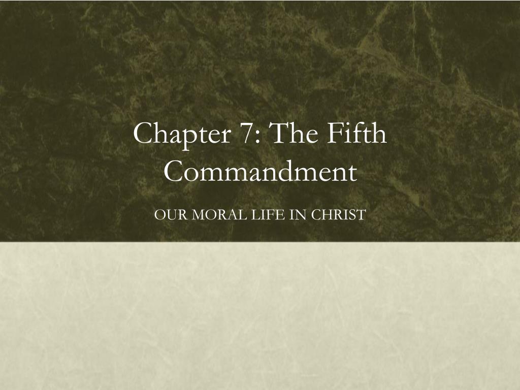 PPT - Chapter 7: The Fifth Commandment PowerPoint Presentation, free ...