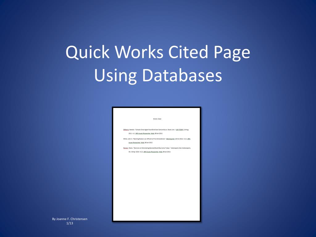 PPT - Quick Works Cited Page Using Databases PowerPoint Presentation ...
