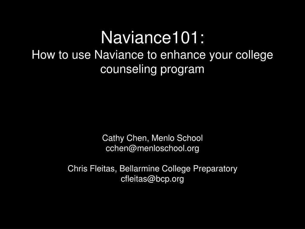 PPT - Naviance Basics PowerPoint Presentation, free download - ID:2371246