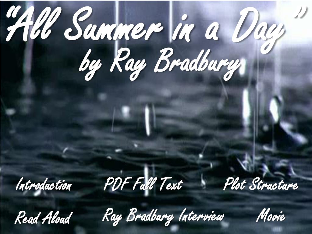 PPT - “ All Summer in a Day” PowerPoint Presentation, free download ...