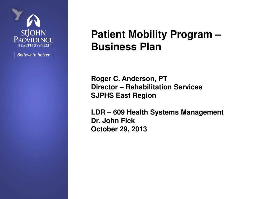 PPT - Patient Mobility Program – Business Plan PowerPoint Presentation ...