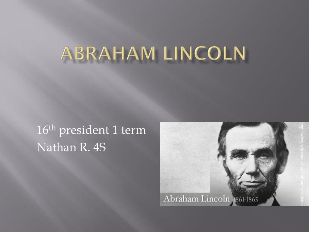 PPT - Abraham Lincoln PowerPoint Presentation, free download - ID:2372319