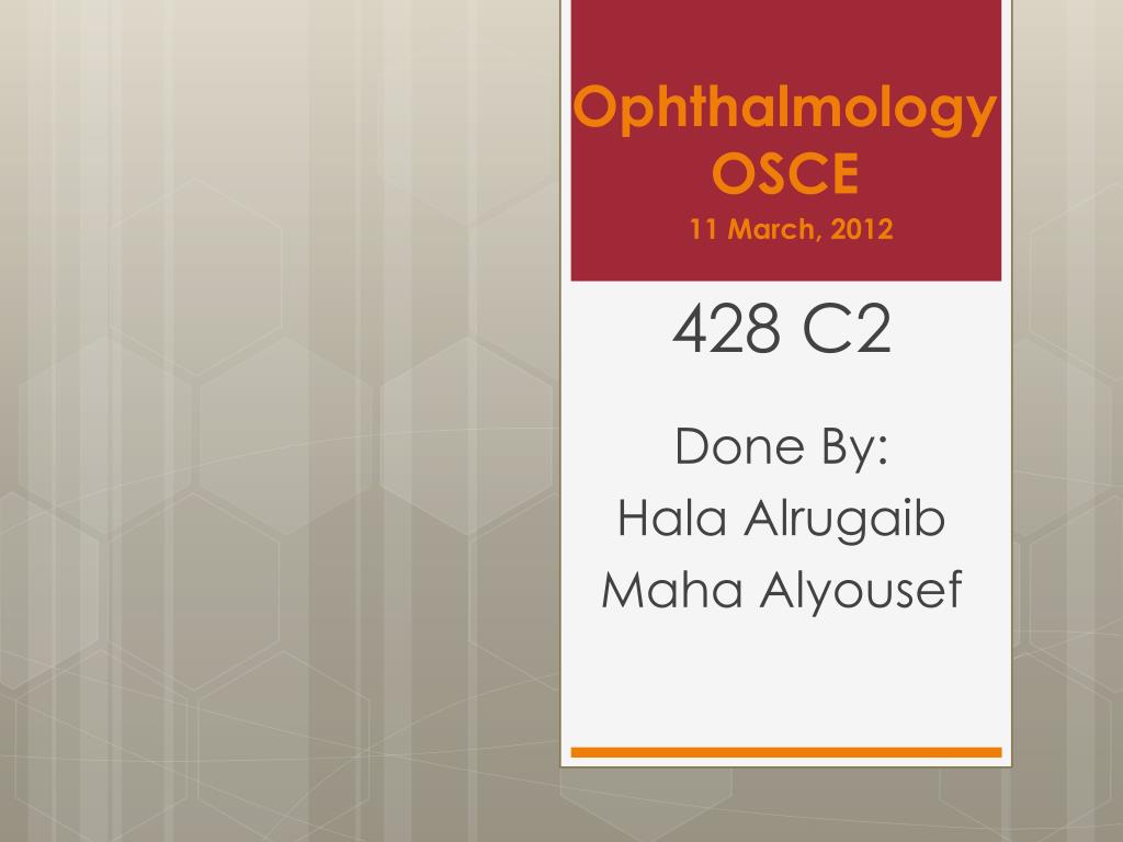 PPT - Ophthalmology OSCE PowerPoint Presentation, free download - ID ...