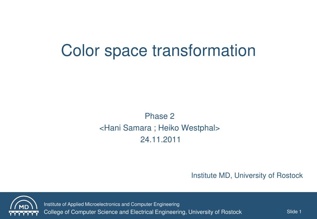 PPT - Color space transformation PowerPoint Presentation, free download ...
