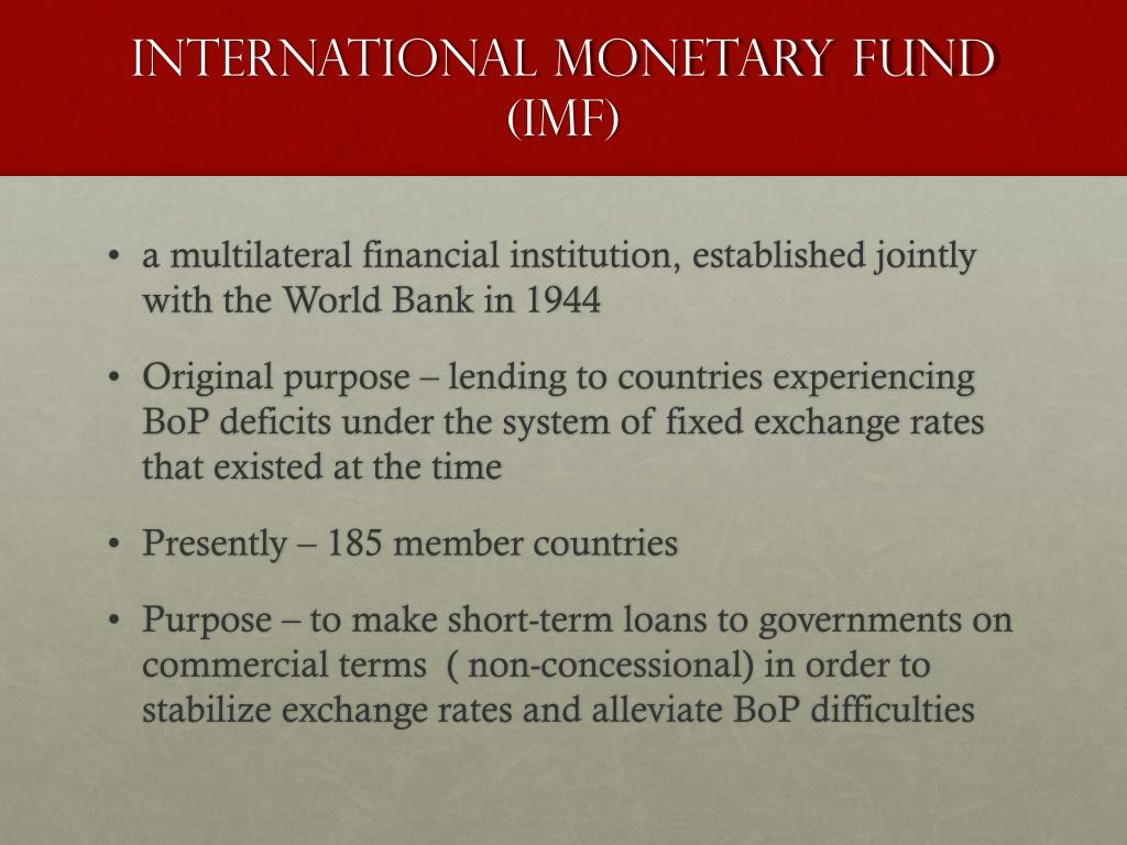 PPT - INTERNATIONAL MONETARY FUND ( imf ) PowerPoint Presentation, free ...