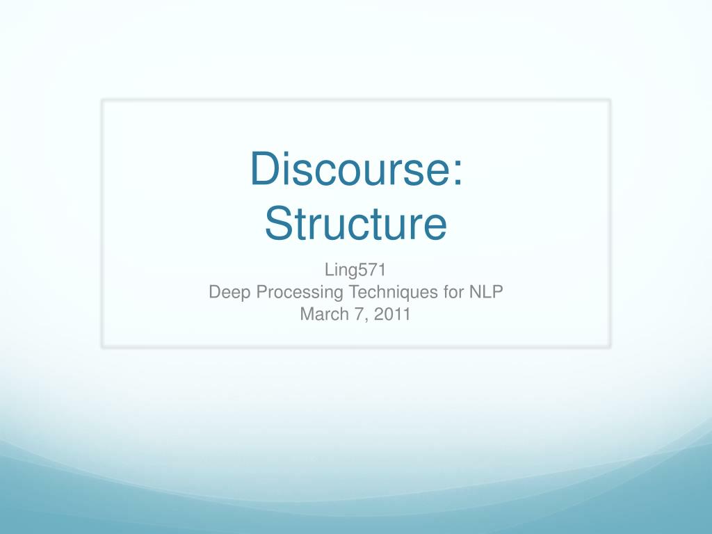 PPT - Discourse: Structure PowerPoint Presentation, free download - ID ...