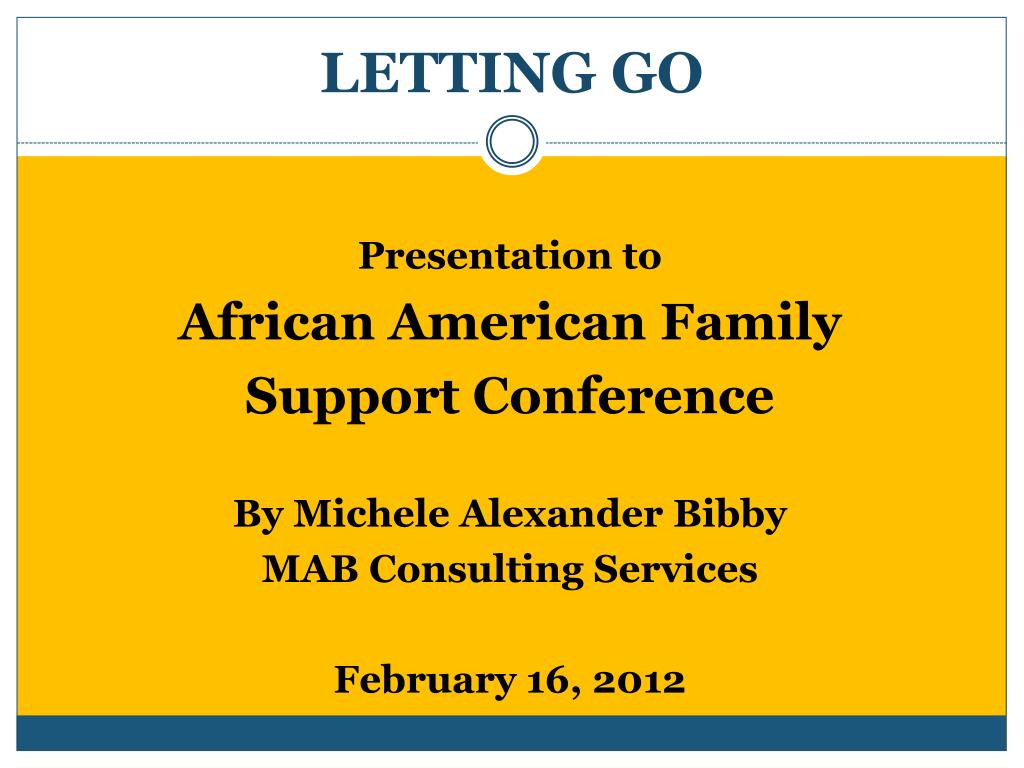 PPT - LETTING GO PowerPoint Presentation, free download - ID:2377093