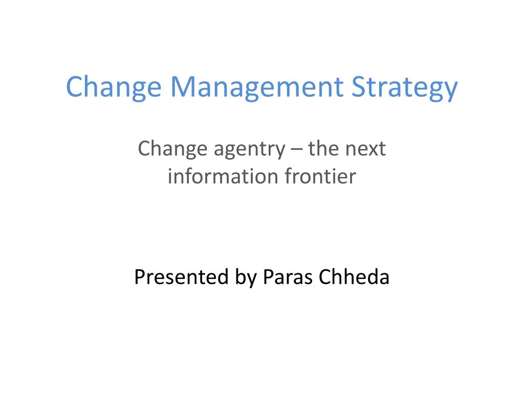 PPT - Change Management Strategy PowerPoint Presentation, free download ...