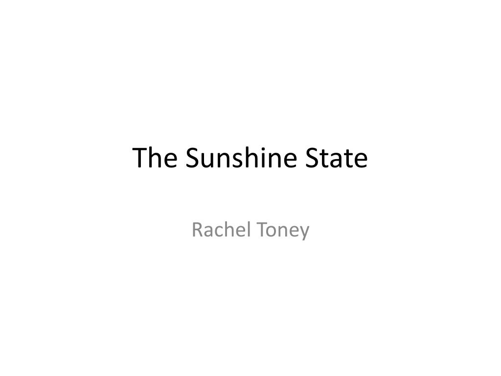 PPT - The Sunshine State PowerPoint Presentation, free download - ID ...
