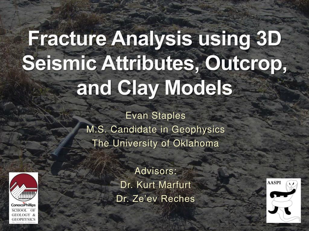 PPT - Fracture Analysis using 3D Seismic Attributes, Outcrop, and Clay ...