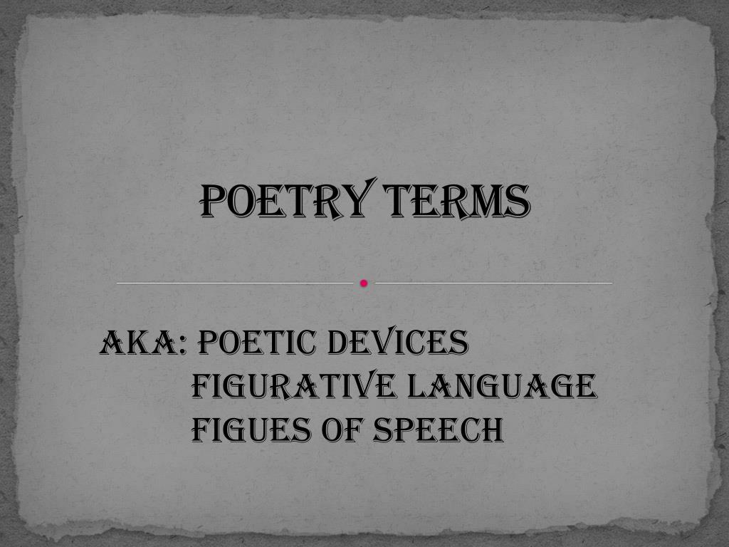 PPT - POETRY TERMS PowerPoint Presentation, free download - ID:2379503