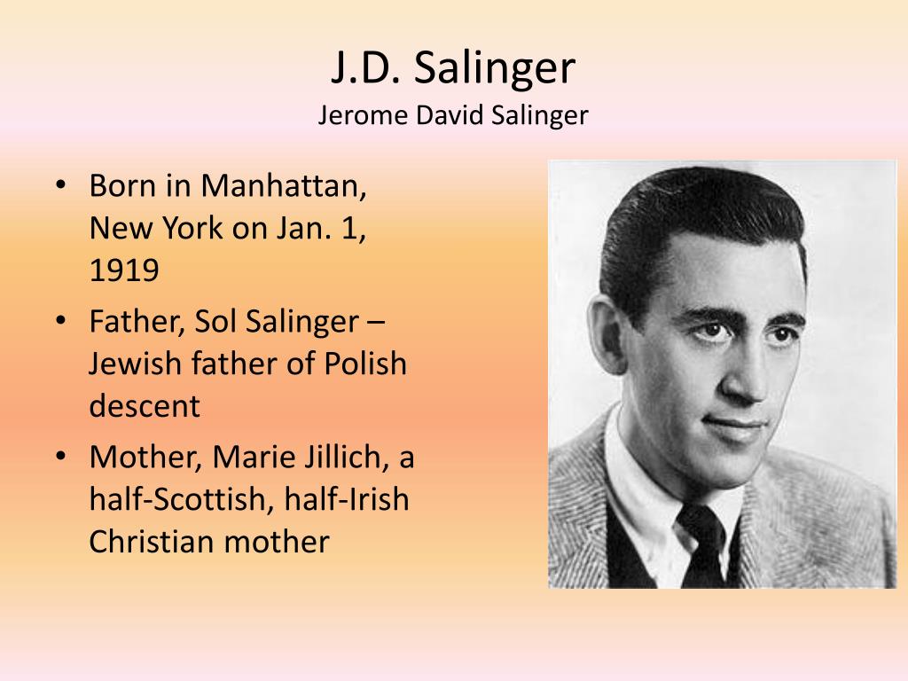 PPT - J.D. Salinger Jerome David Salinger PowerPoint Presentation, free ...