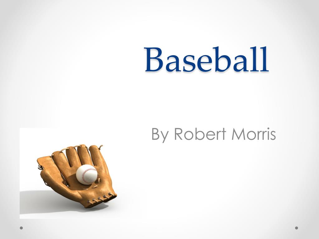 PPT - Baseball PowerPoint Presentation, free download - ID:2379626