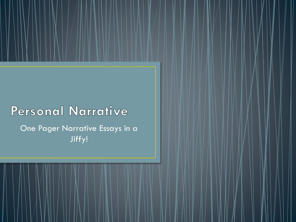 PPT - Personal Narrative PowerPoint Presentation, free download - ID ...