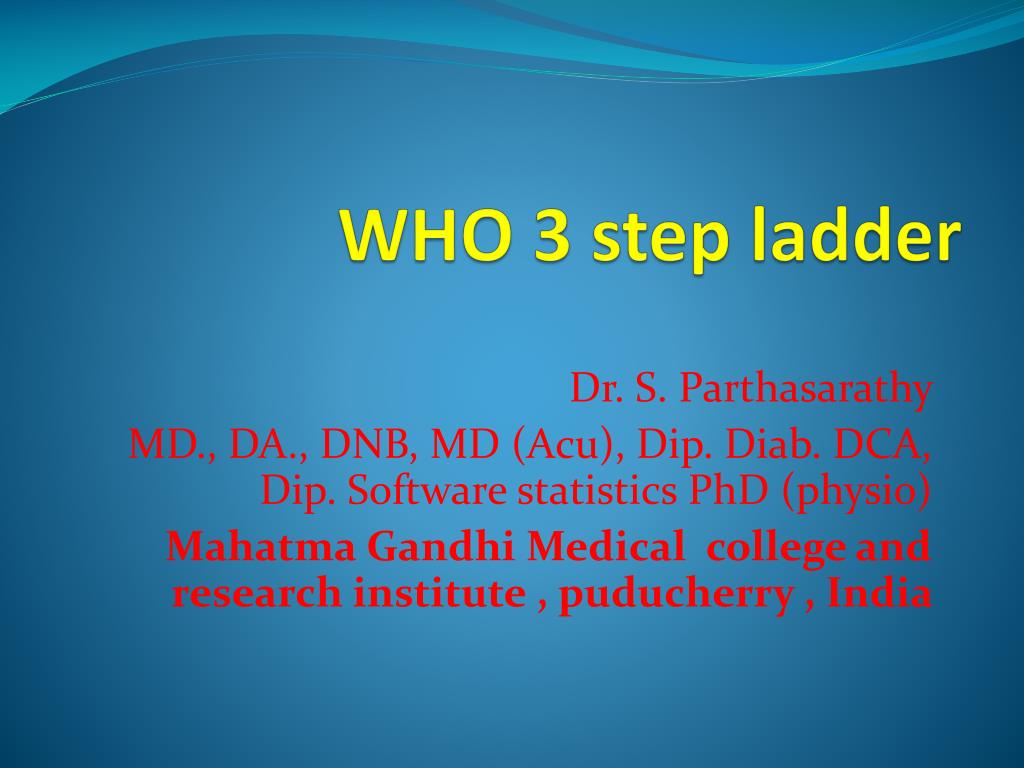 PPT - WHO 3 step ladder PowerPoint Presentation, free download - ID:2380214