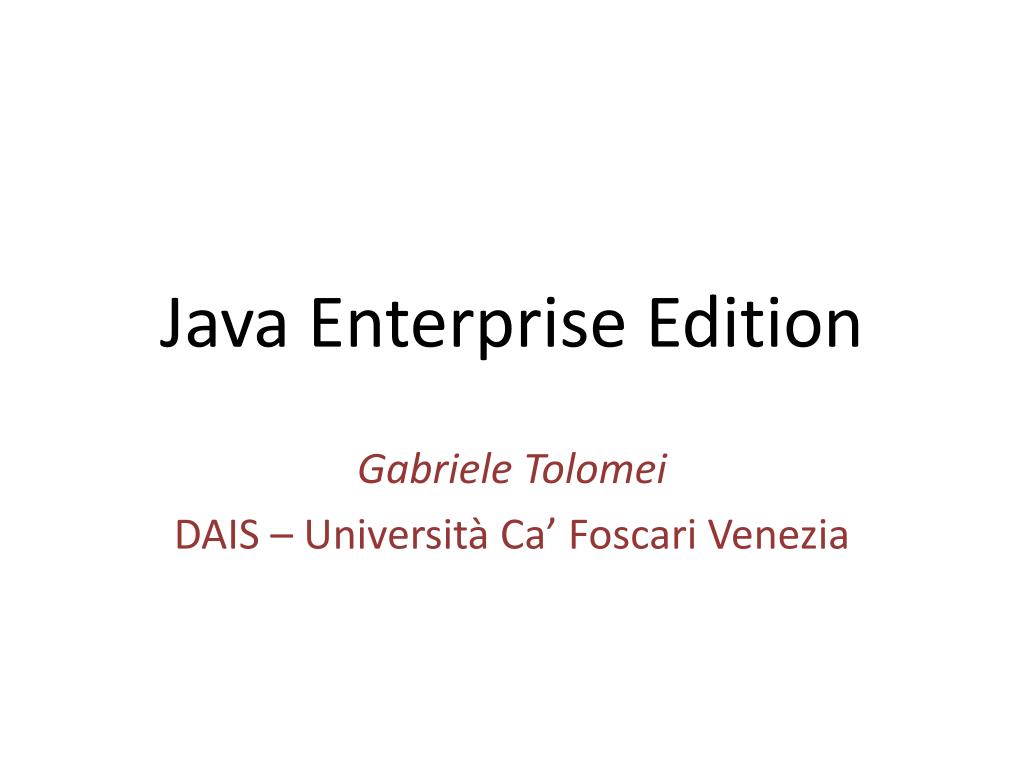 PPT - Java Enterprise Edition PowerPoint Presentation, free download ...