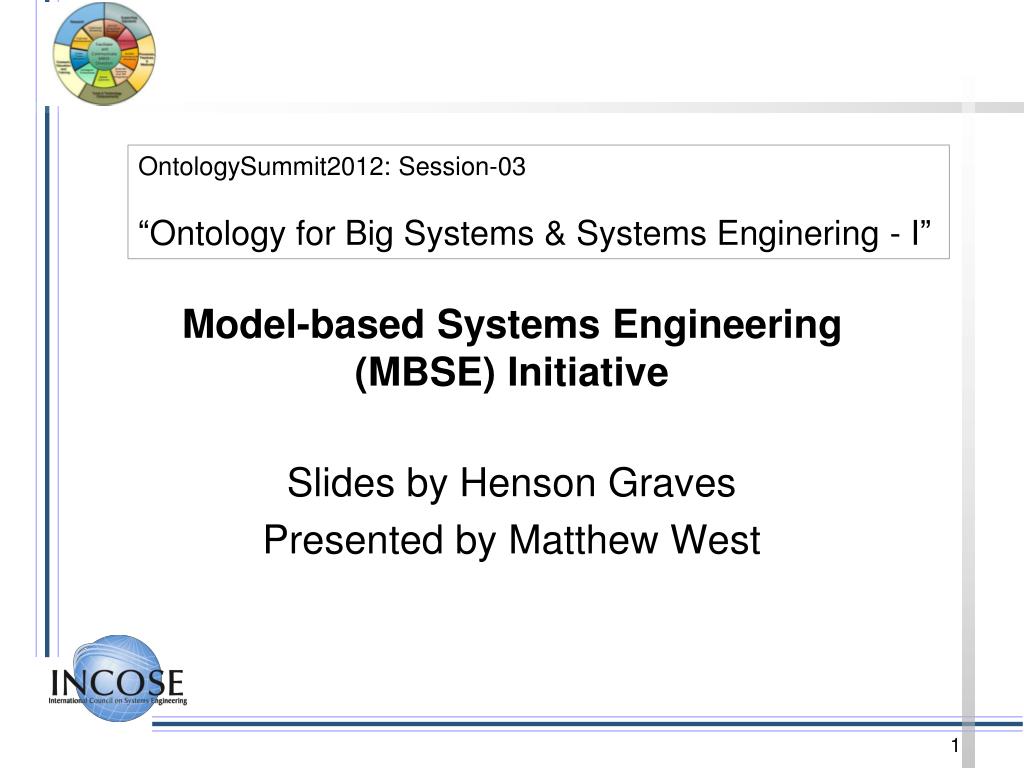 PPT - Model-based Systems Engineering (MBSE) Initiative PowerPoint ...