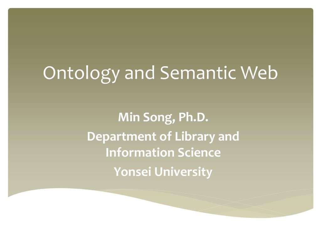 PPT - Ontology and Semantic Web PowerPoint Presentation, free download ...