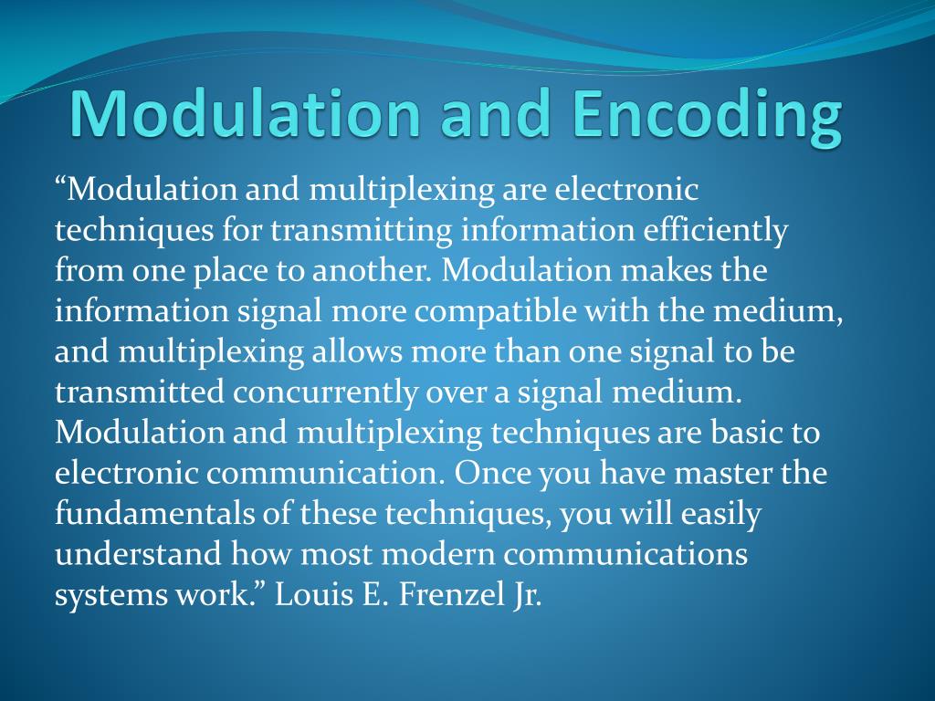 PPT - Modulation and Encoding PowerPoint Presentation, free download ...