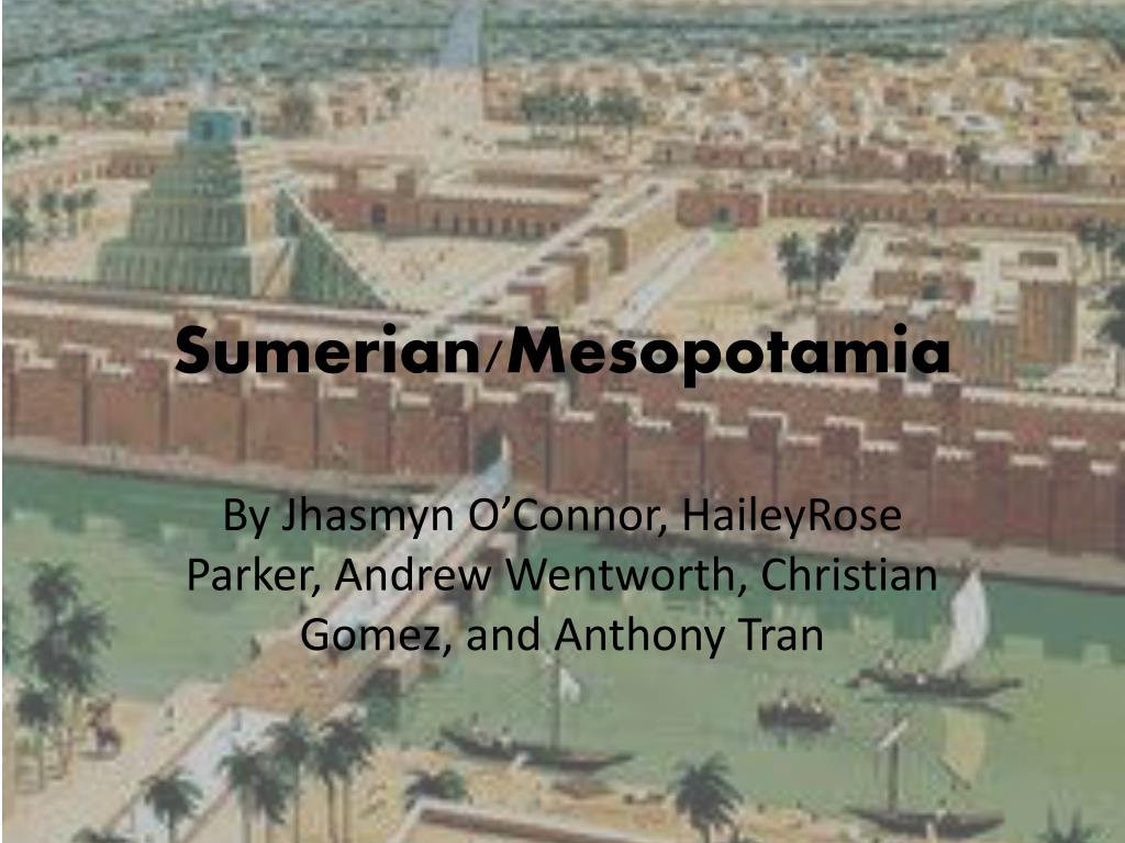 PPT - Sumerian/Mesopotamia PowerPoint Presentation, free download - ID ...