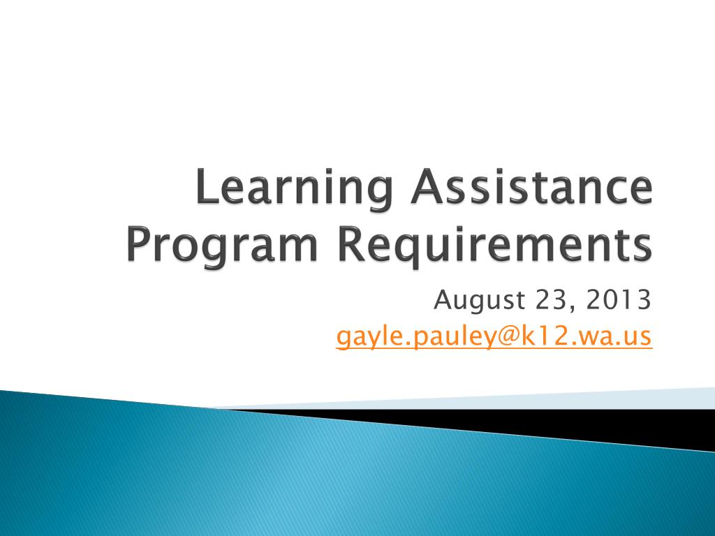 PPT - Learning Assistance Program Requirements PowerPoint Presentation ...