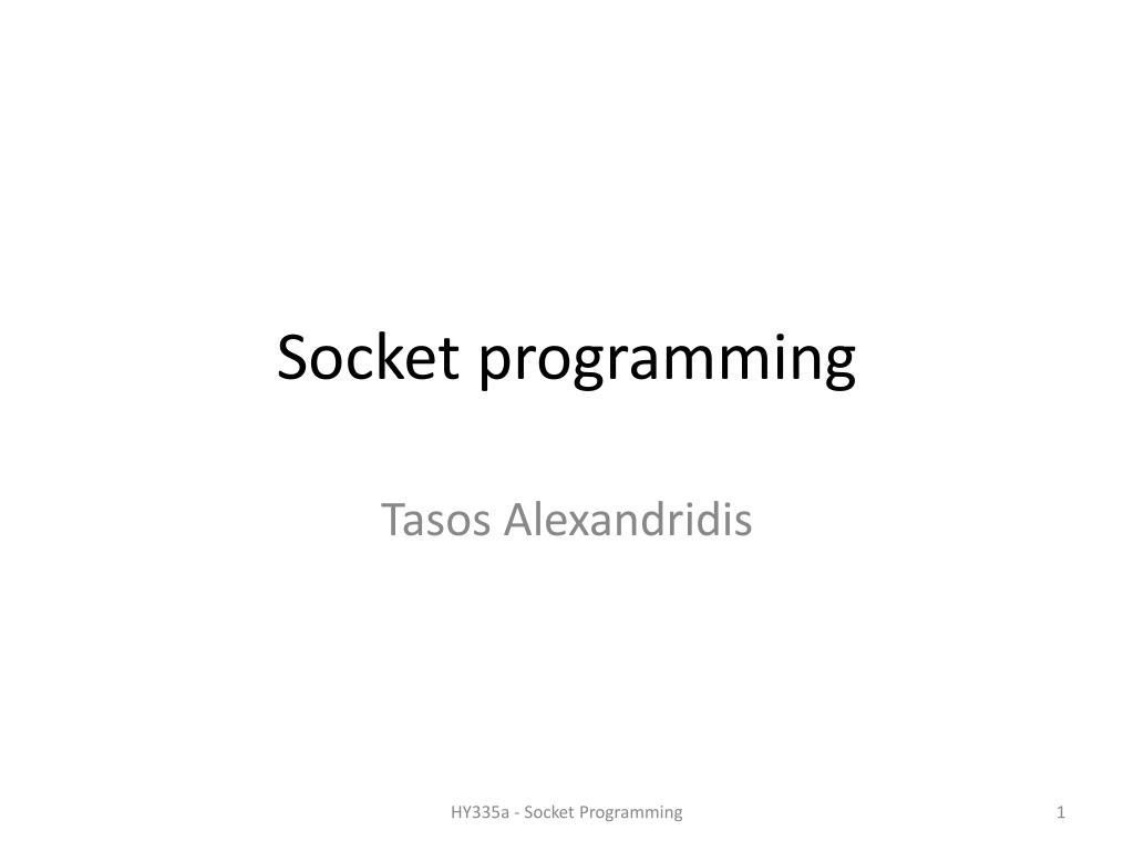 PPT - Socket programming PowerPoint Presentation, free download - ID ...