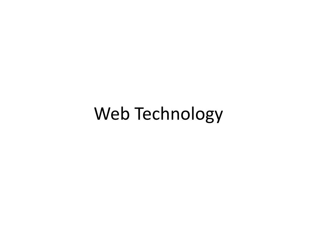 PPT - Web Technology PowerPoint Presentation, free download - ID:2386017