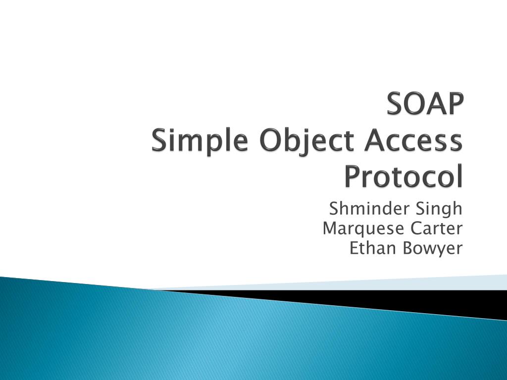PPT - SOAP Simple Object Access Protocol PowerPoint Presentation, free download - ID:2386110