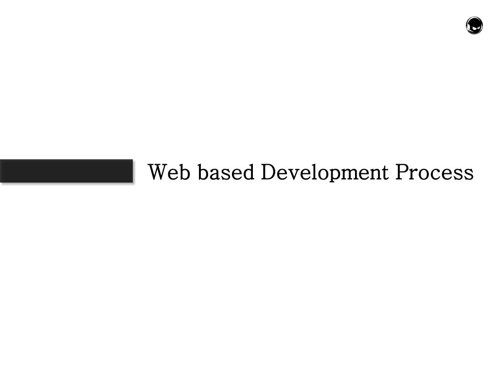 PPT - Web based Development Process PowerPoint Presentation, free ...
