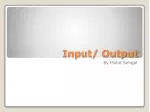PPT - INPUT/OUTPUT ORGANIZATION PowerPoint Presentation, free download - ID:6075681