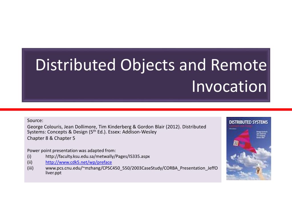 PPT - Distributed Objects and Remote Invocation PowerPoint Presentation - ID:2387474