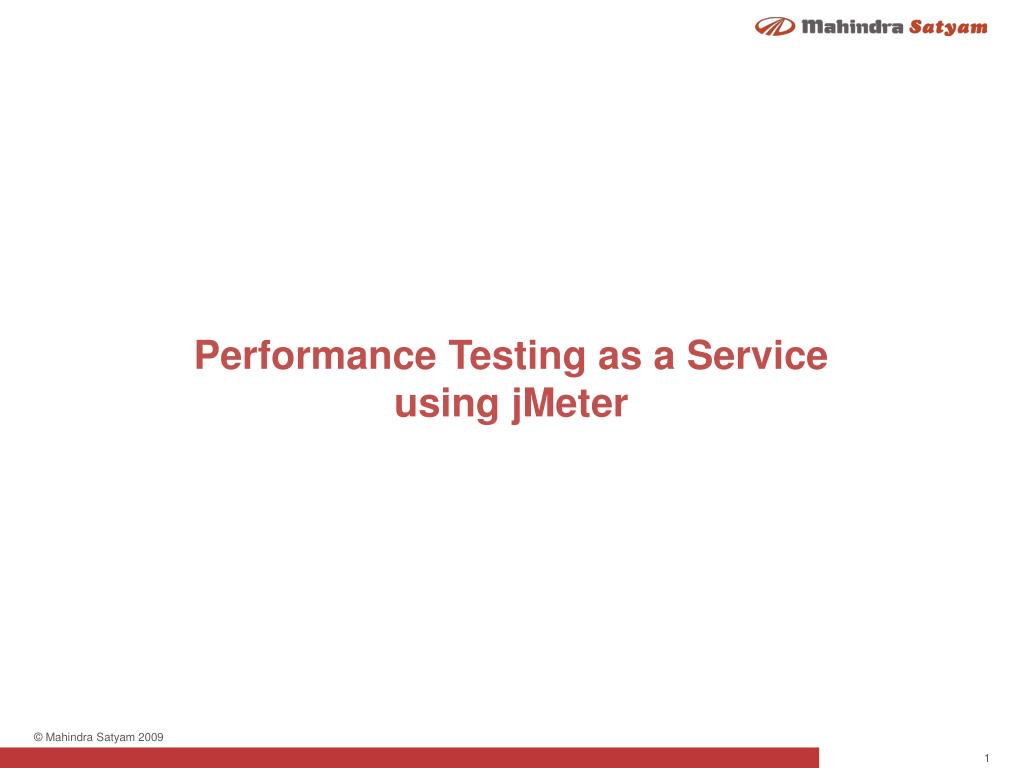 PPT - Performance Testing as a Service using jMeter PowerPoint ...