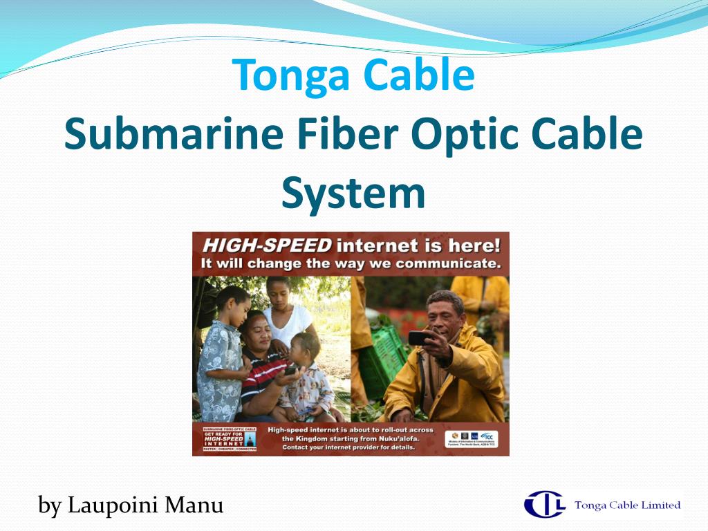 PPT - Tonga Cable Submarine Fiber Optic Cable System PowerPoint ...