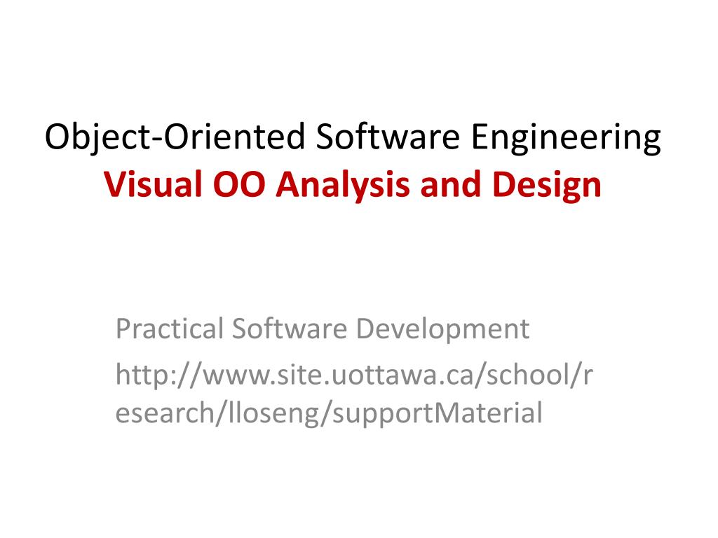 PPT - Object-Oriented Software Engineering Visual OO Analysis and ...