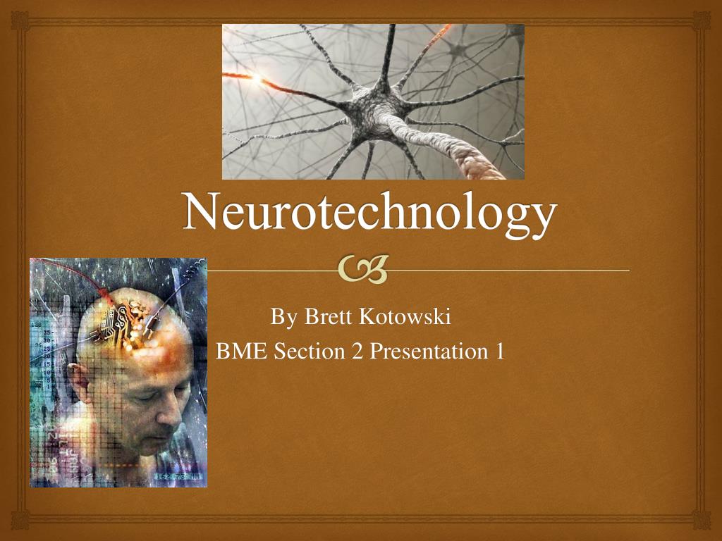 PPT - Neurotechnology PowerPoint Presentation, free download - ID:2389063