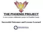 PPT - Project Green Phoenix PowerPoint Presentation, free download - ID ...