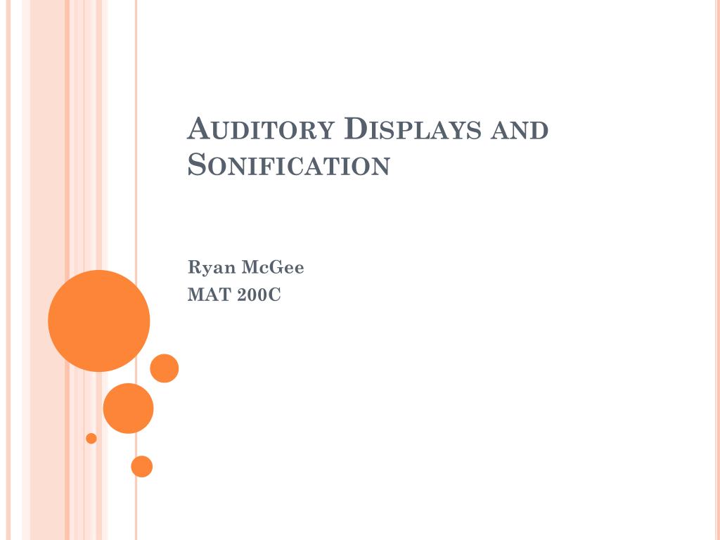 PPT - Auditory Displays and Sonification PowerPoint Presentation, free ...