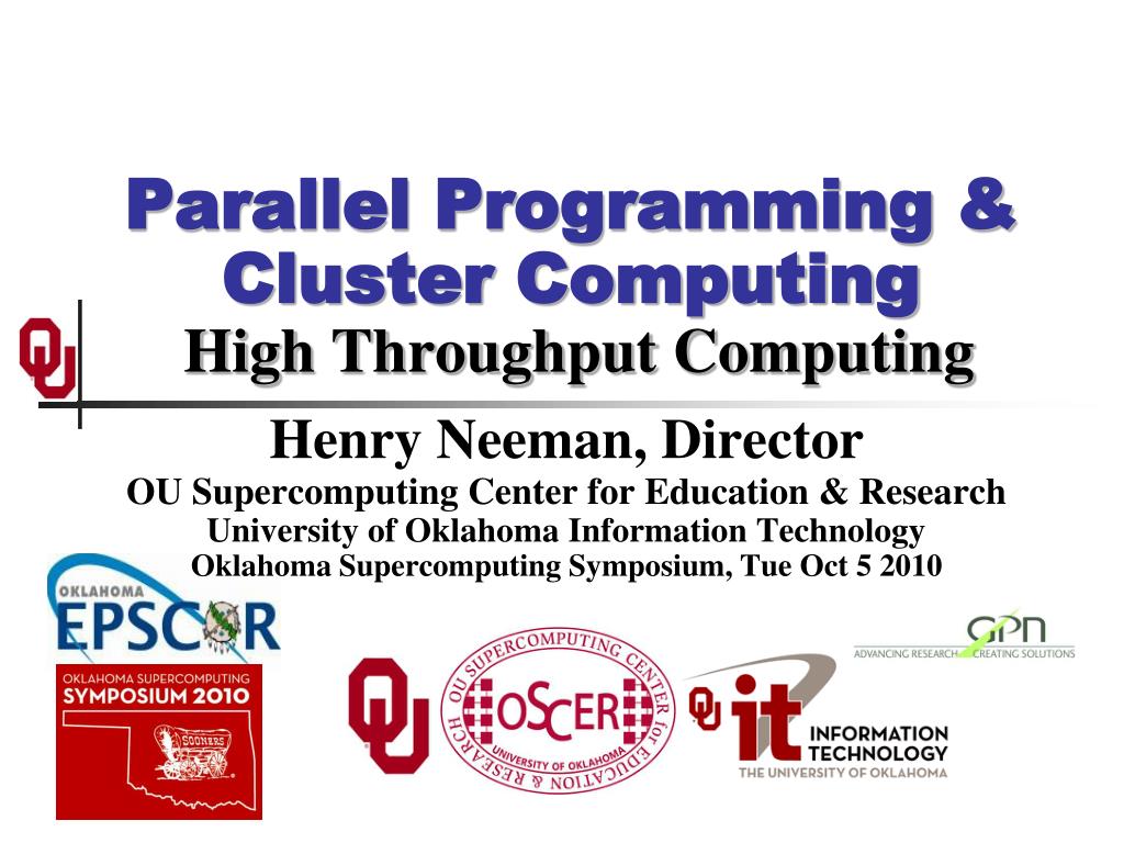 Ppt Parallel Programming And Cluster Computing High Throughput