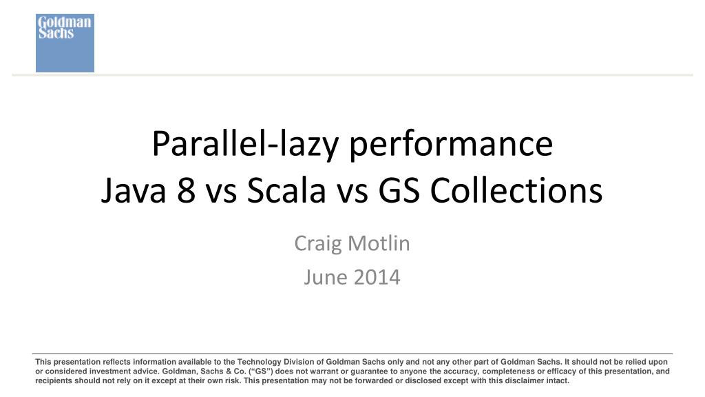 PPT - Parallel-lazy performance Java 8 vs Scala vs GS Collections PowerPoint Presentation - ID ...